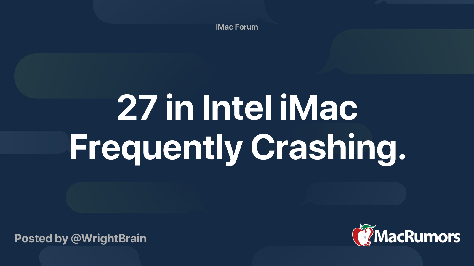 27 in Intel iMac Frequently Crashing. | MacRumors Forums