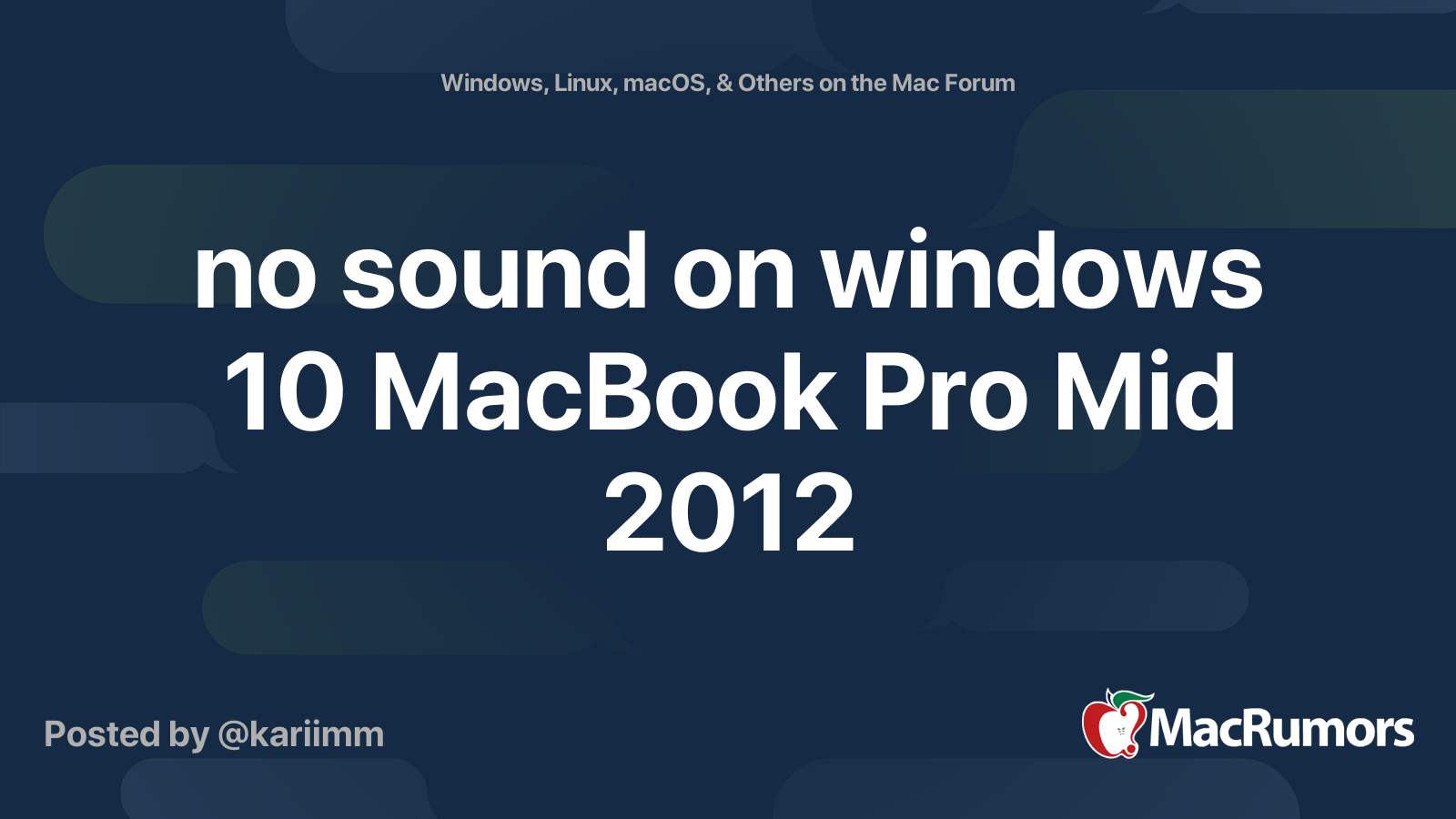 no sound on windows 10 MacBook Pro Mid 2012 | MacRumors Forums