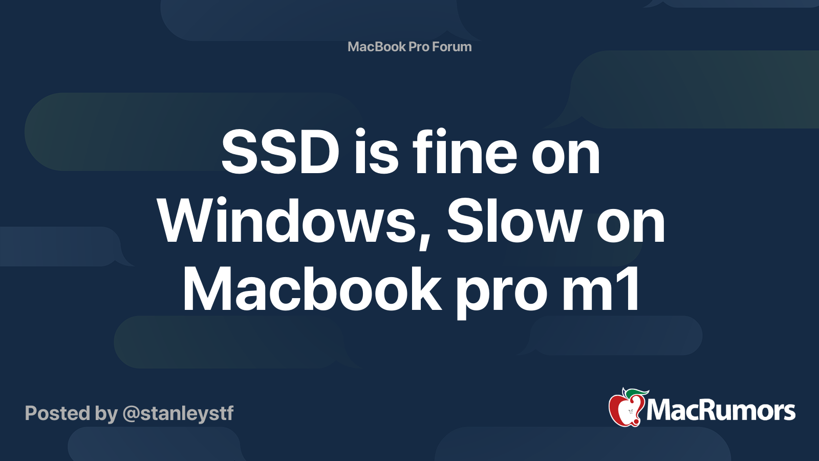 SSD is fine on Windows, Slow on Macbook pro m1 | MacRumors Forums