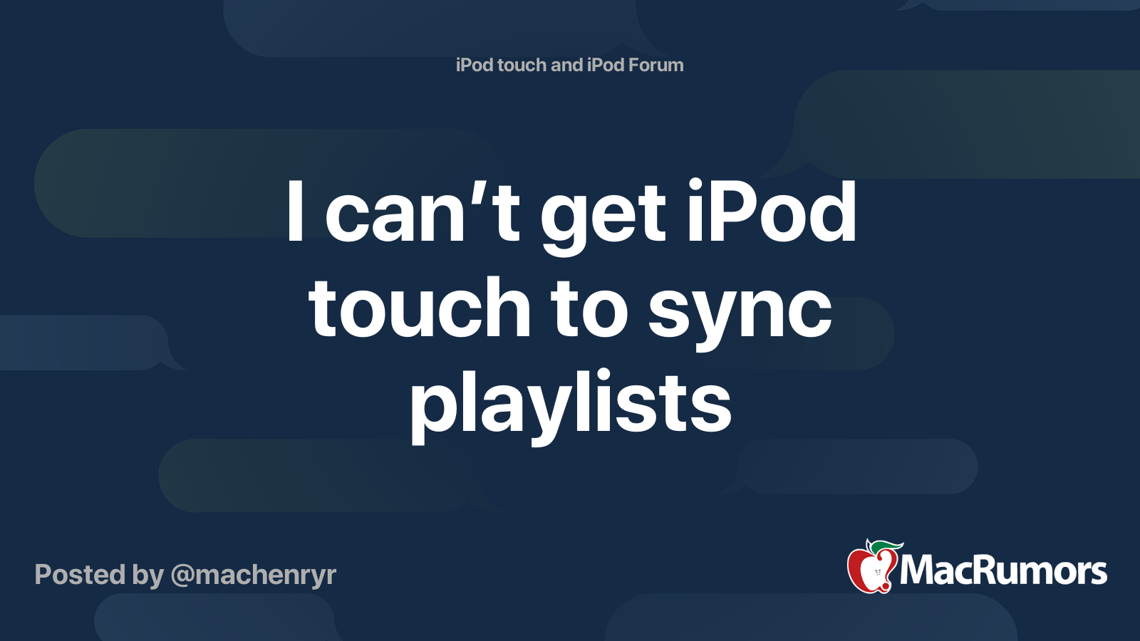 I can’t get iPod touch to sync playlists | MacRumors Forums