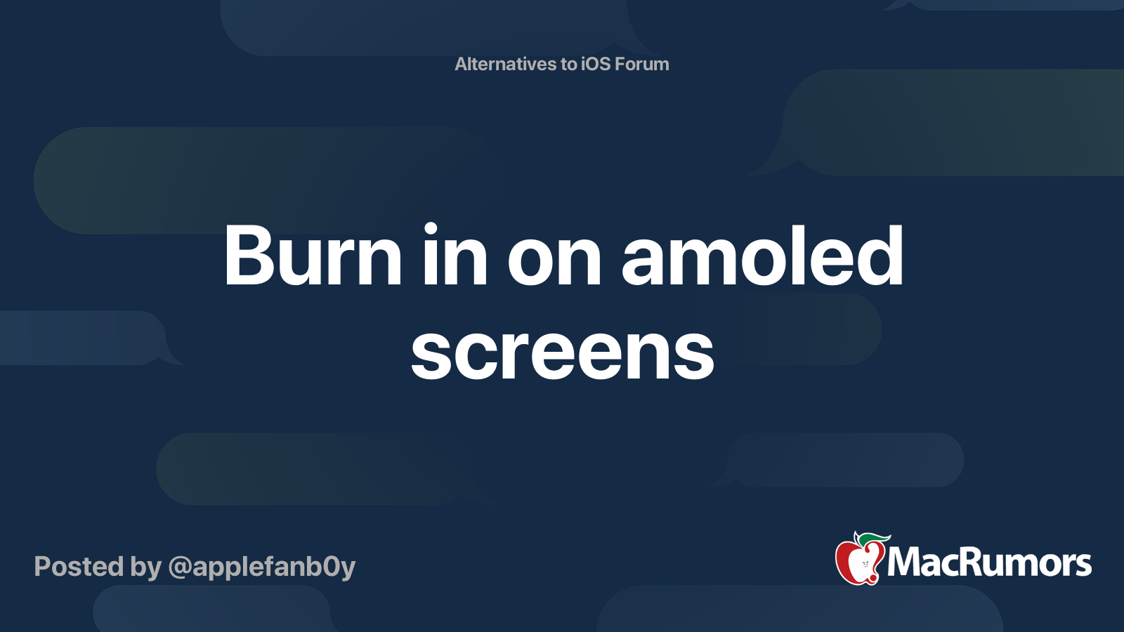 Burn in on amoled screens | MacRumors Forums