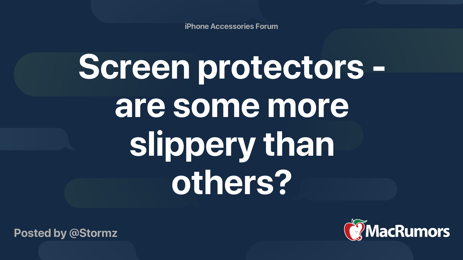 Screen protectors - are some more slippery than others? | MacRumors Forums