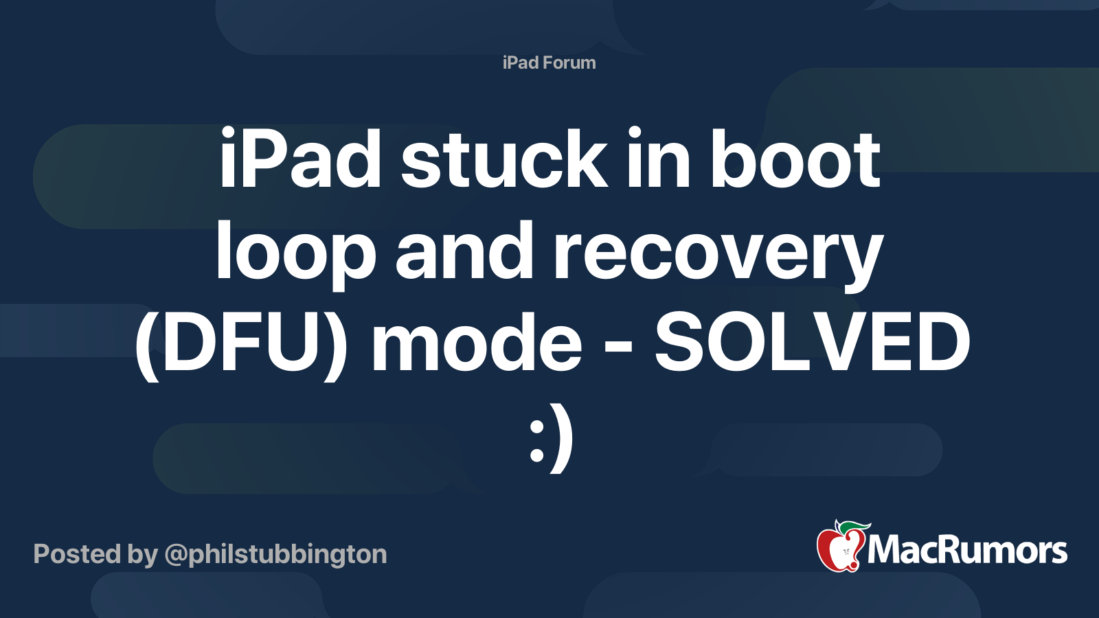 Ipad Stuck In Boot Loop And Recovery Dfu Mode Solved Macrumors Forums 