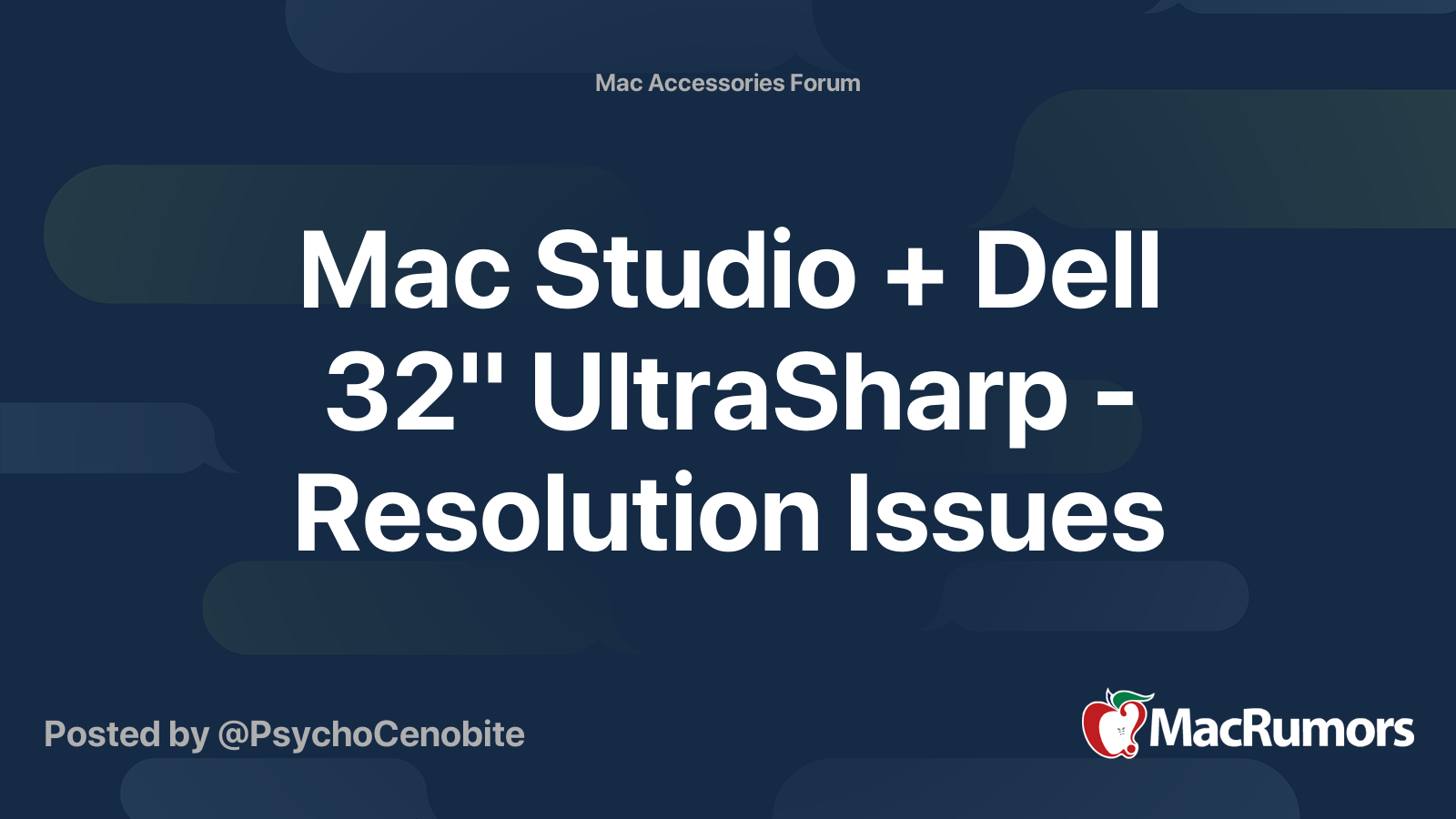 Mac Studio + Dell 32" UltraSharp - Resolution Issues | MacRumors Forums