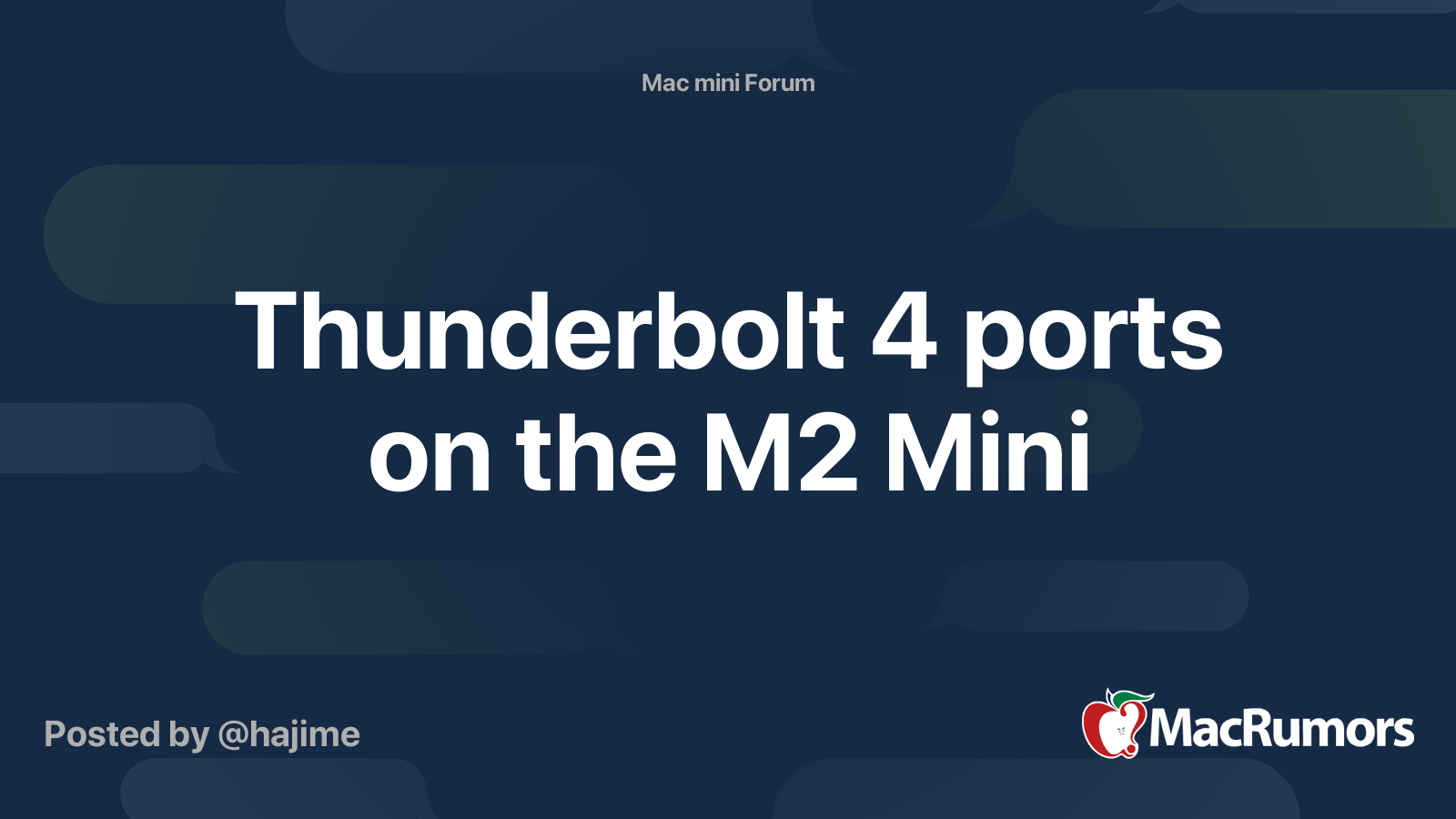 Thunderbolt 4 ports on the M2 Mini | MacRumors Forums