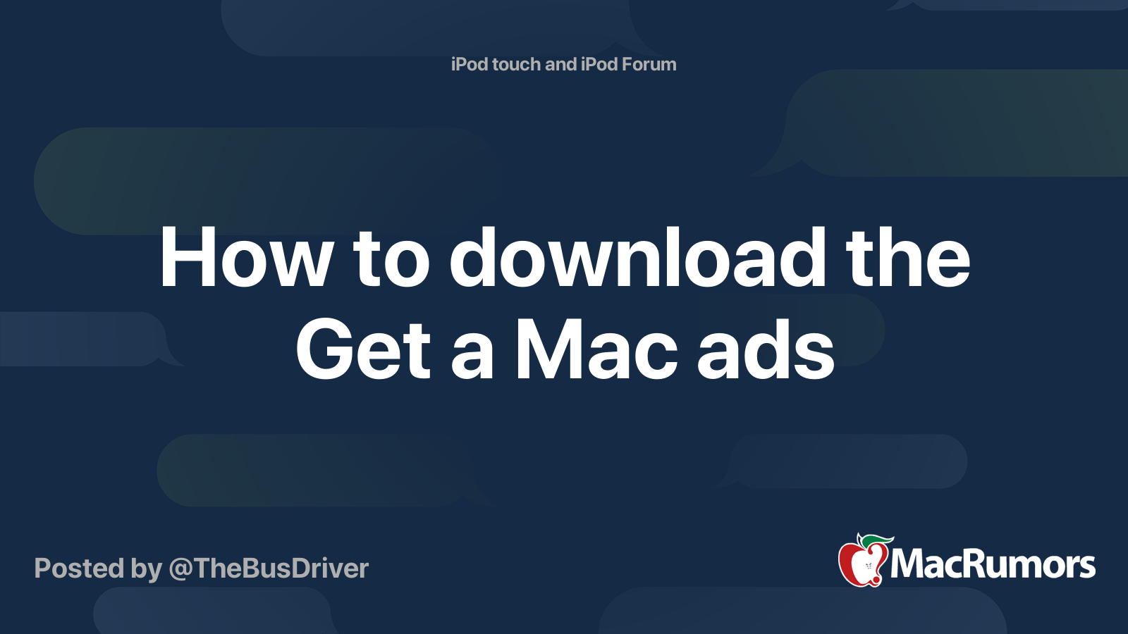 How to download the Get a Mac ads | MacRumors Forums