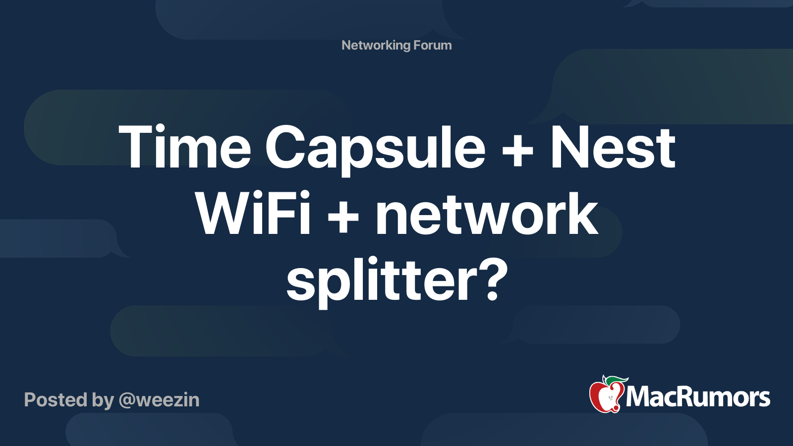 Time Capsule + Nest WiFi + network splitter? | MacRumors Forums