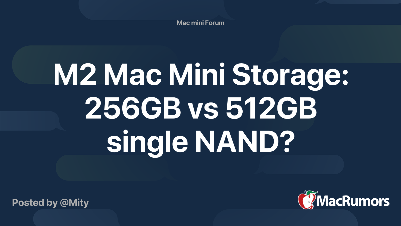 M2 Mac Mini Storage: 256GB vs 512GB single NAND? | MacRumors Forums