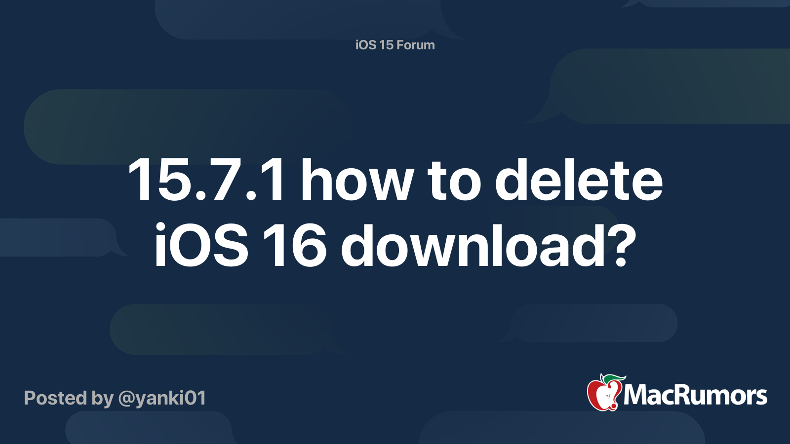 15.7.1 how to delete iOS 16 download? | MacRumors Forums