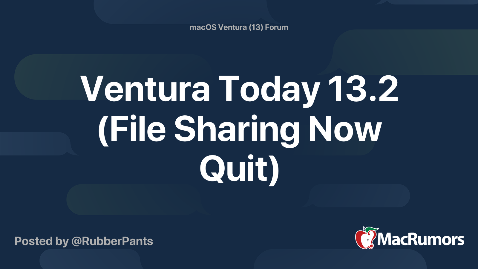 Ventura Today 13.2 (File Sharing Now Quit) | MacRumors Forums