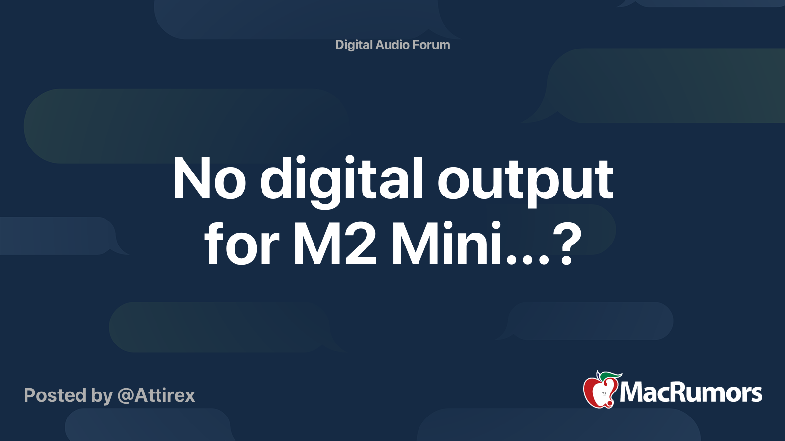 No digital output for M2 Mini...? | MacRumors Forums