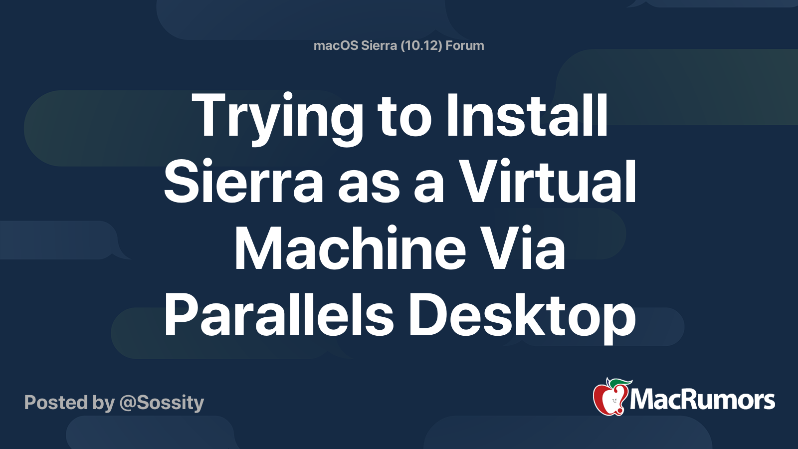 Trying to Install Sierra as a Virtual Machine Via Parallels Desktop but is Stuck | MacRumors Forums
