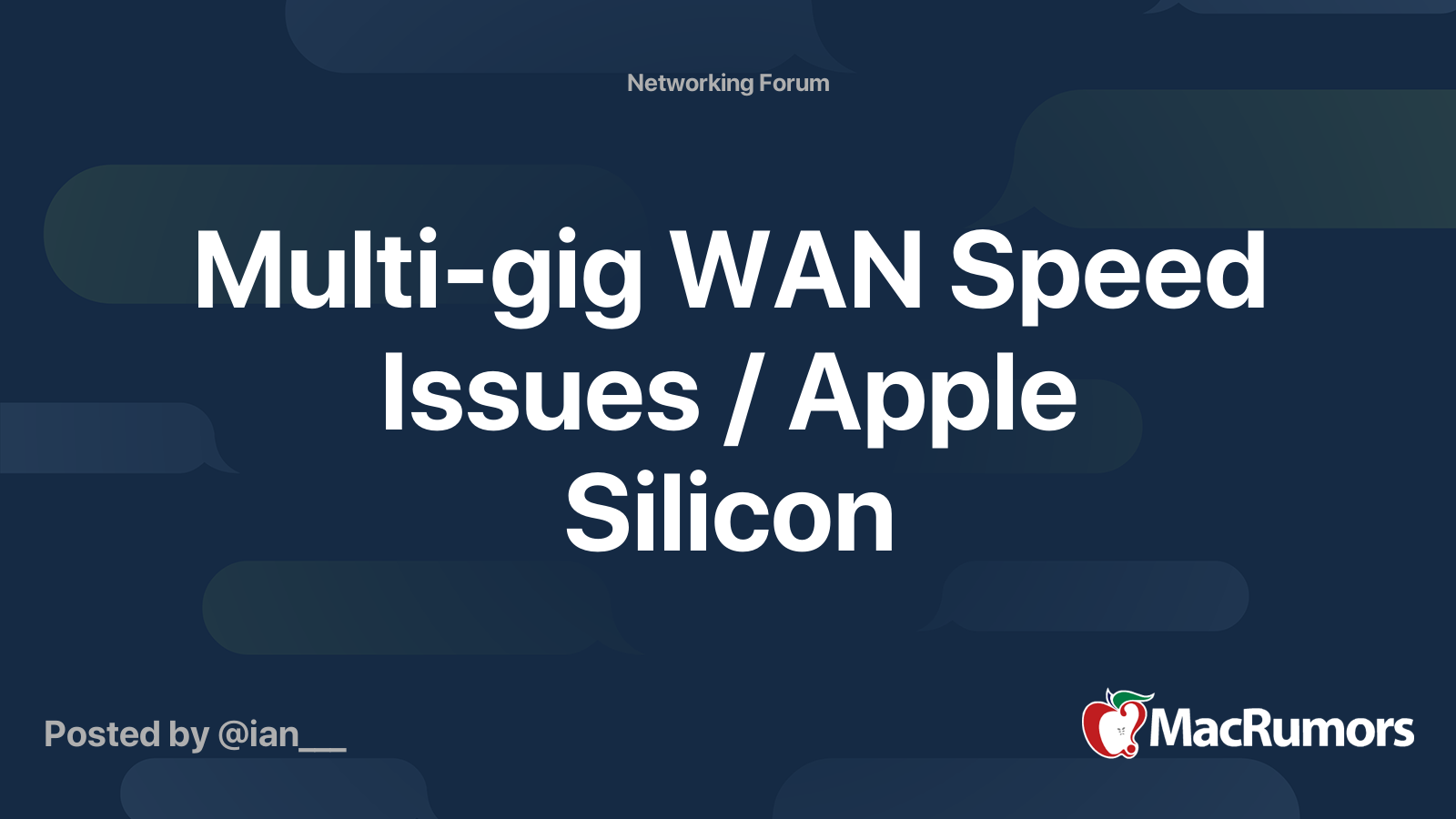 Multi-gig WAN Speed Issues / Apple Silicon | MacRumors Forums