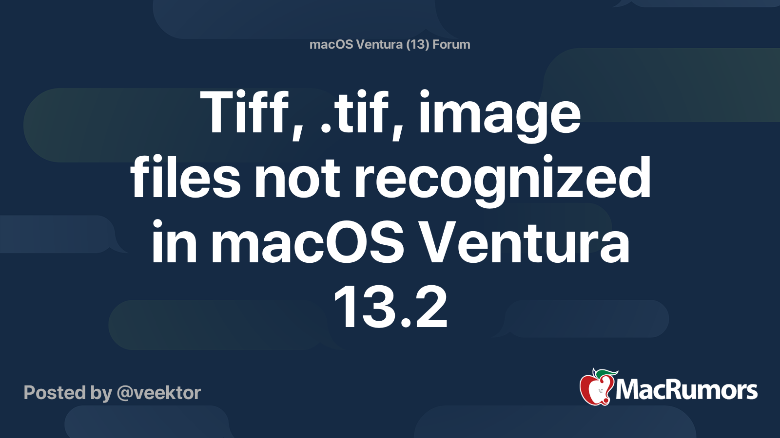 Tiff, .tif, image files not recognized in macOS Ventura 13.2 | MacRumors Forums