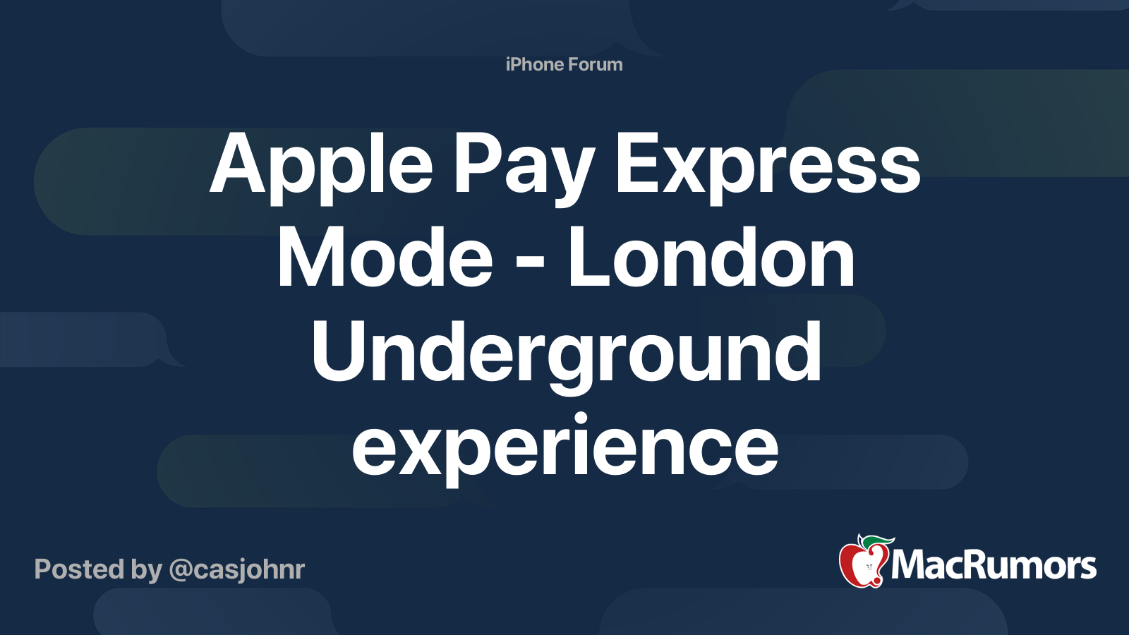 Apple Pay Express Mode - London Underground experience | MacRumors Forums