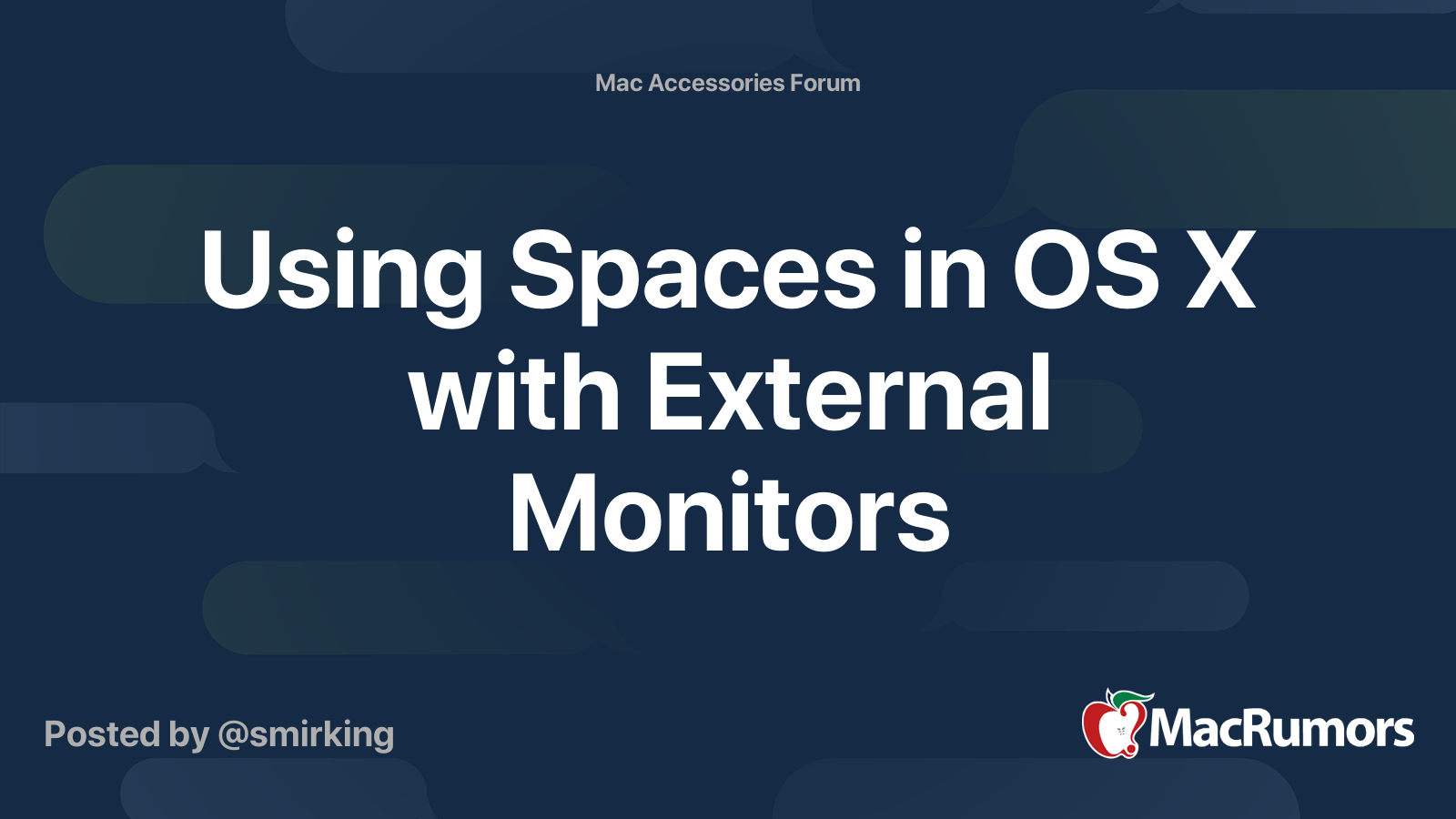 Using Spaces in OS X with External Monitors | MacRumors Forums