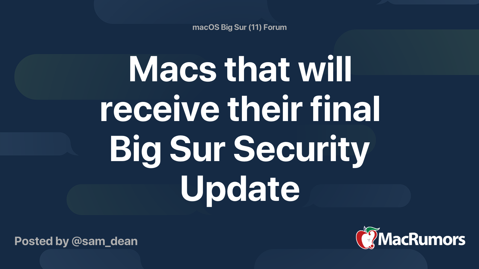 Macs that will receive their final Big Sur Security Update | MacRumors Forums
