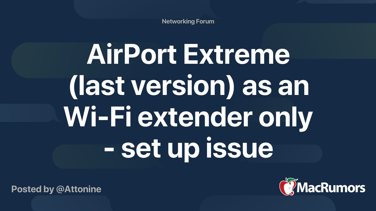 AirPort Extreme (last version) as an Wi-Fi extender only - set up issue ...