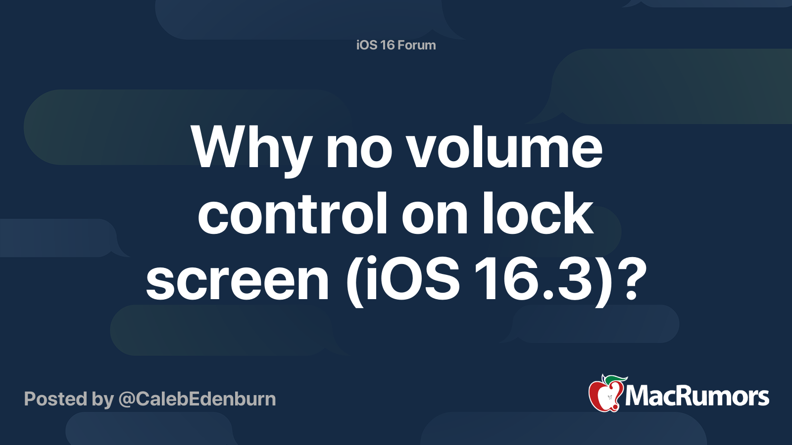 Why no volume control on lock screen (iOS 16.3)? | MacRumors Forums