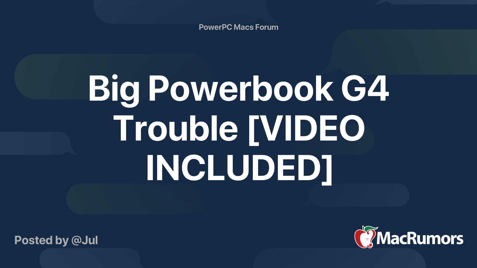 Big Powerbook G4 Trouble [VIDEO INCLUDED] | MacRumors Forums