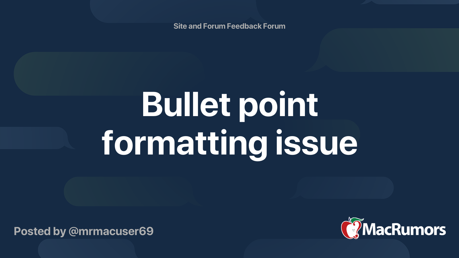 Bullet point formatting issue | MacRumors Forums