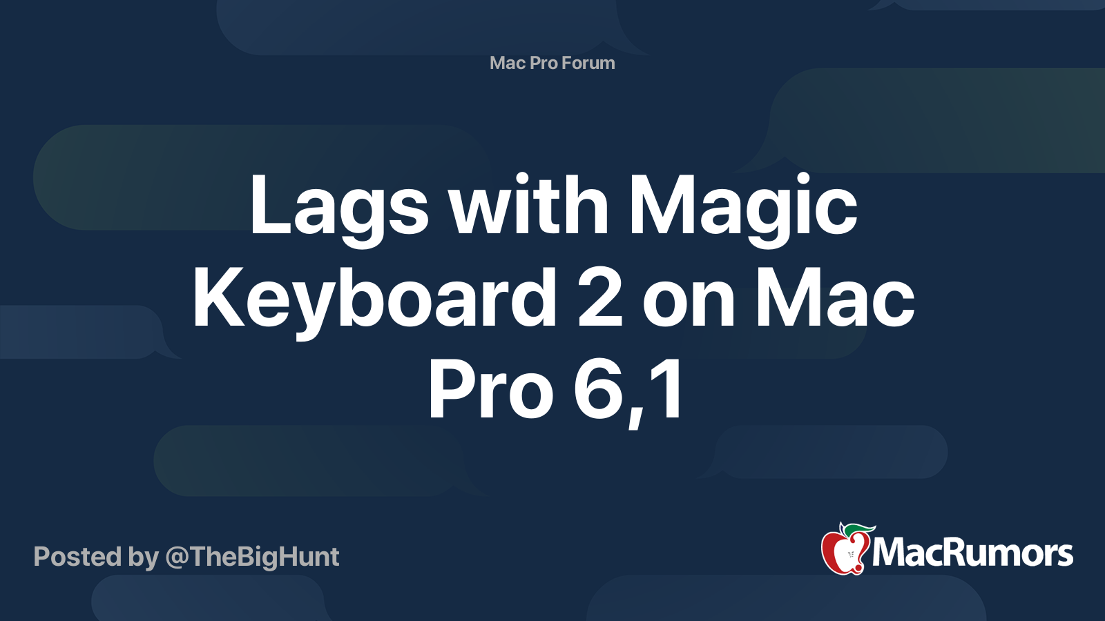 Lags with Magic Keyboard 2 on Mac Pro 6,1 | MacRumors Forums