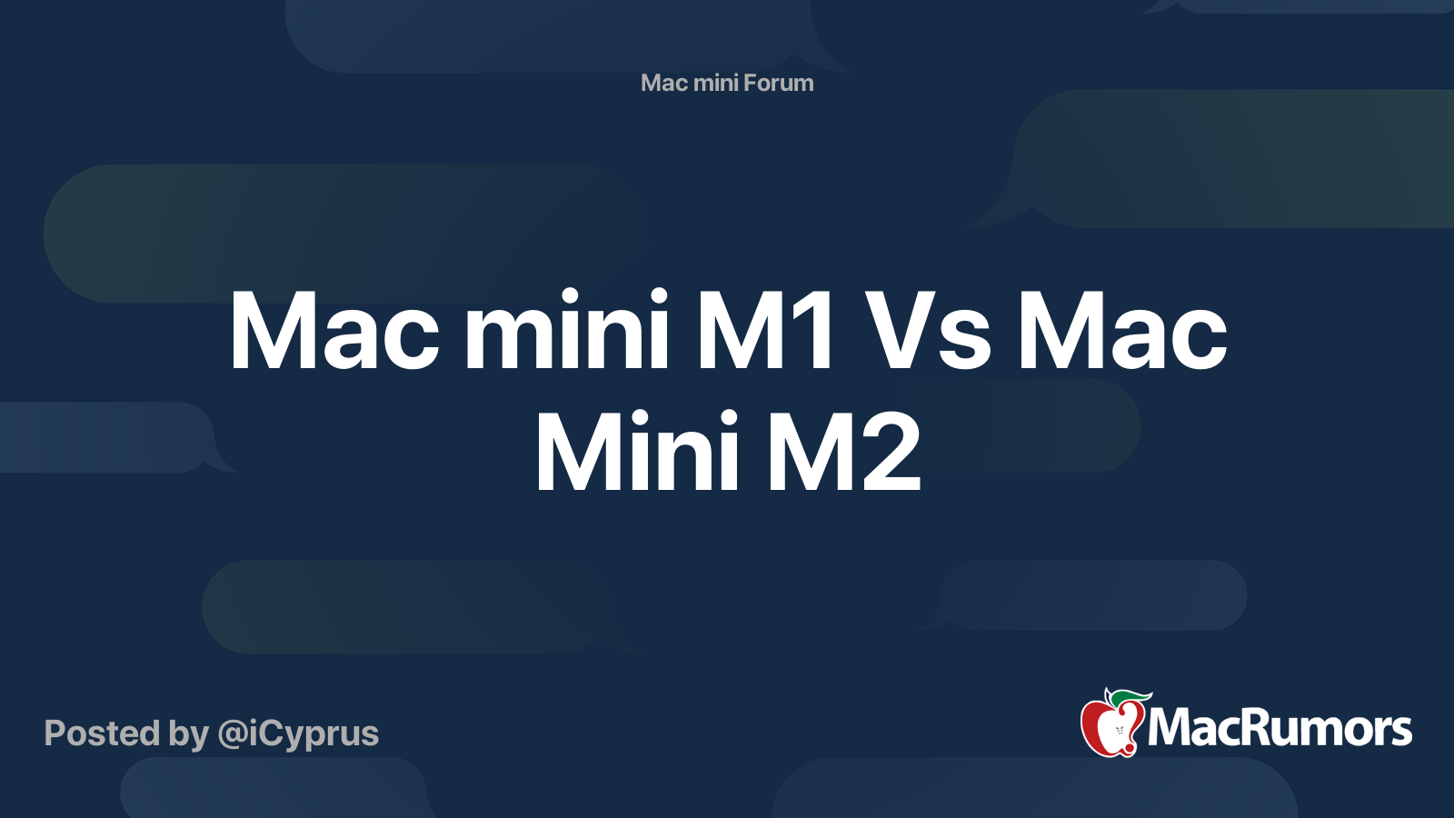 Mac mini M1 Vs Mac Mini M2 | MacRumors Forums