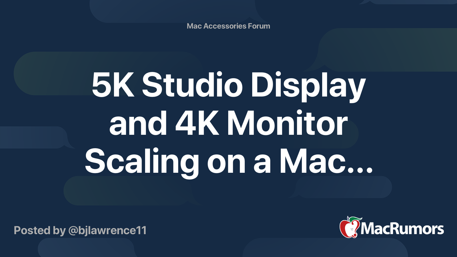 5K Studio Display and 4K Monitor Scaling on a Mac... | MacRumors Forums