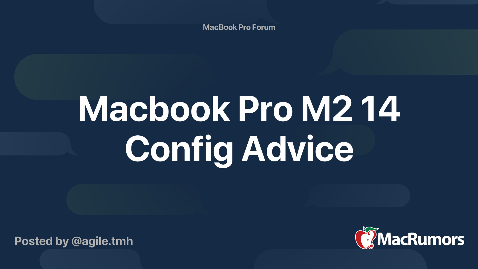 Macbook Pro M2 14 Config Advice | MacRumors Forums