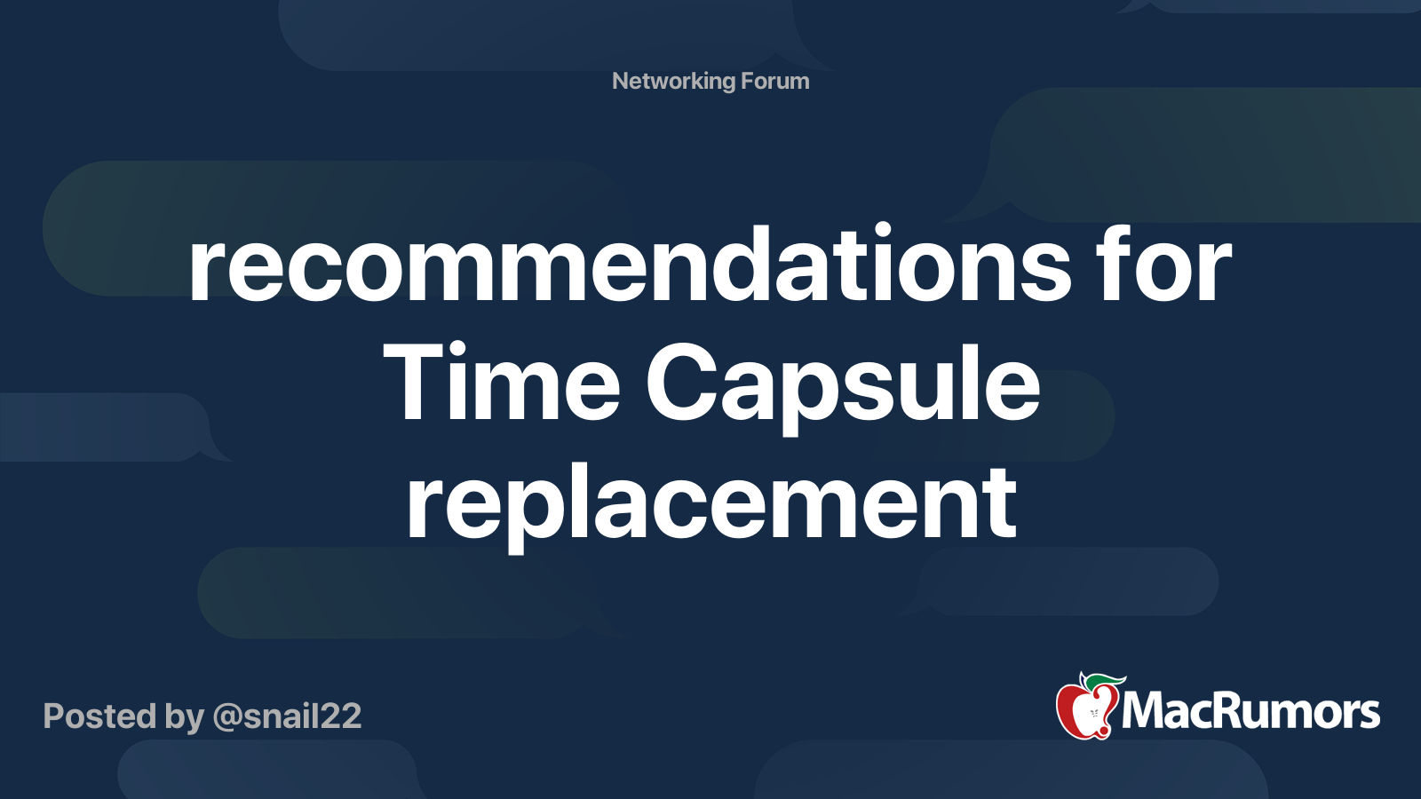 recommendations for Time Capsule replacement | MacRumors Forums