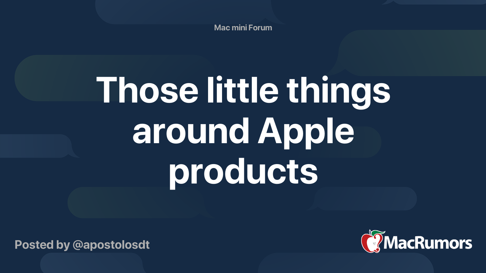 Those little things around Apple products | MacRumors Forums
