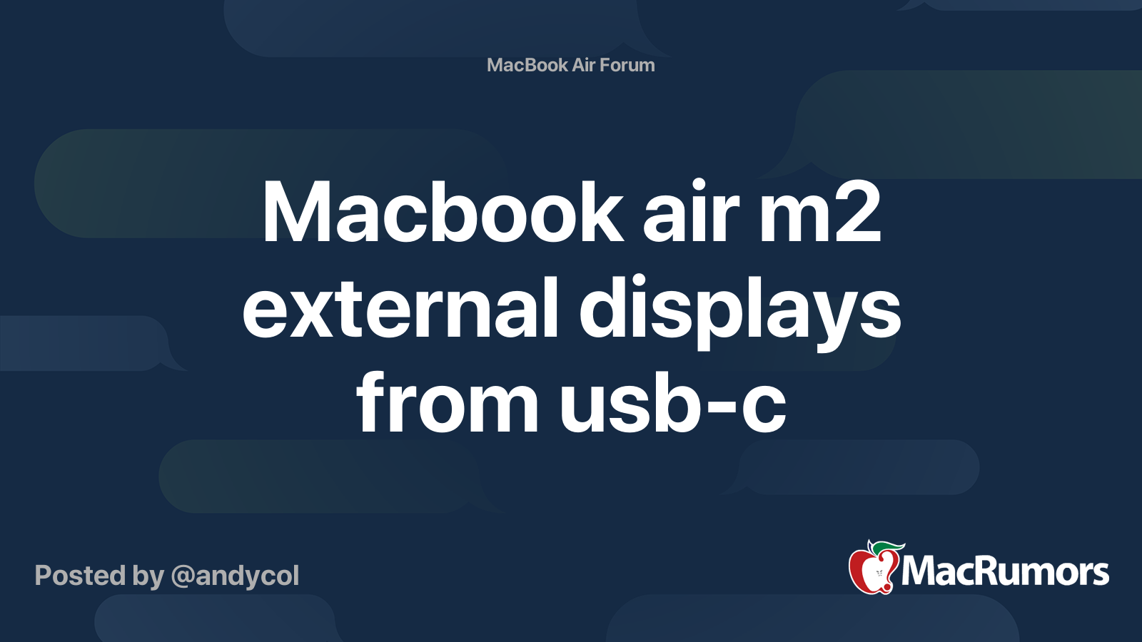 Macbook air m2 external displays from usb-c | MacRumors Forums