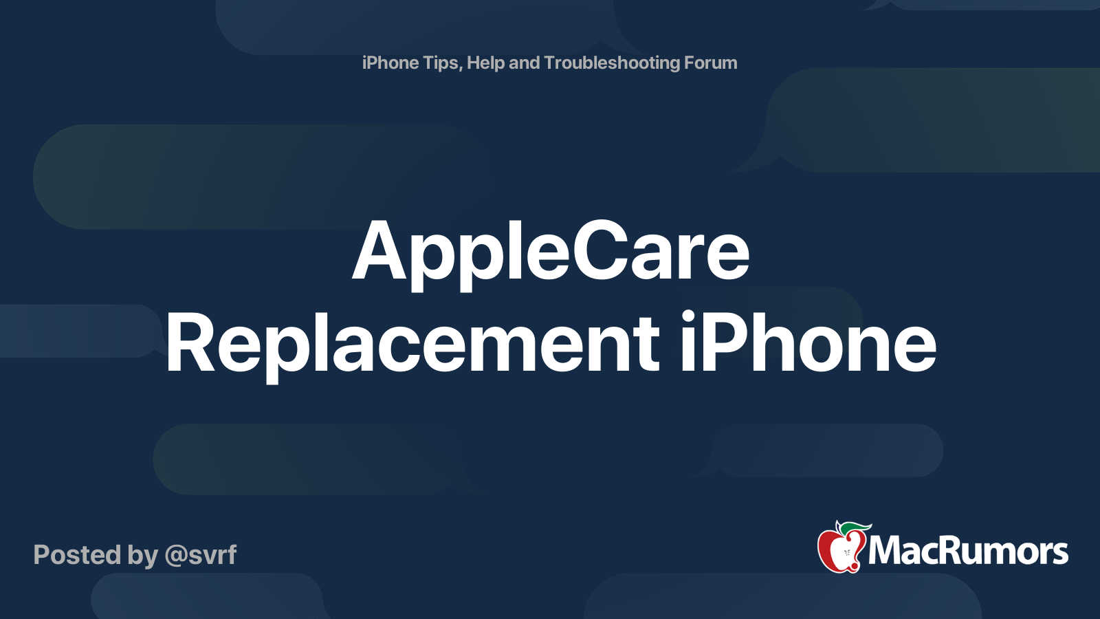 AppleCare Replacement iPhone | MacRumors Forums
