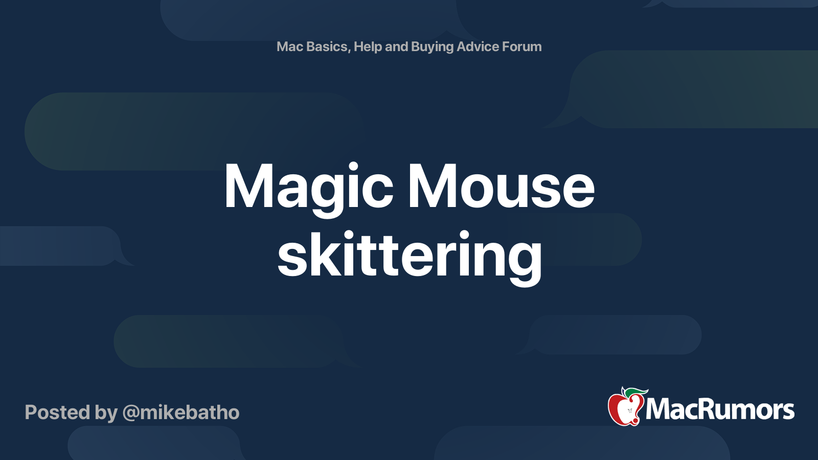 Magic Mouse skittering | MacRumors Forums