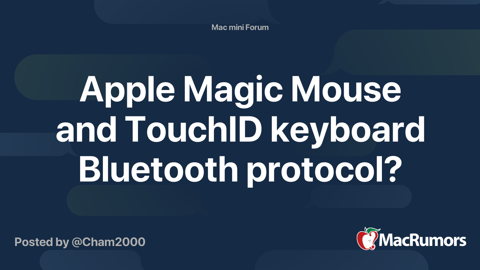 Apple Magic Mouse and TouchID keyboard Bluetooth protocol? | MacRumors Forums