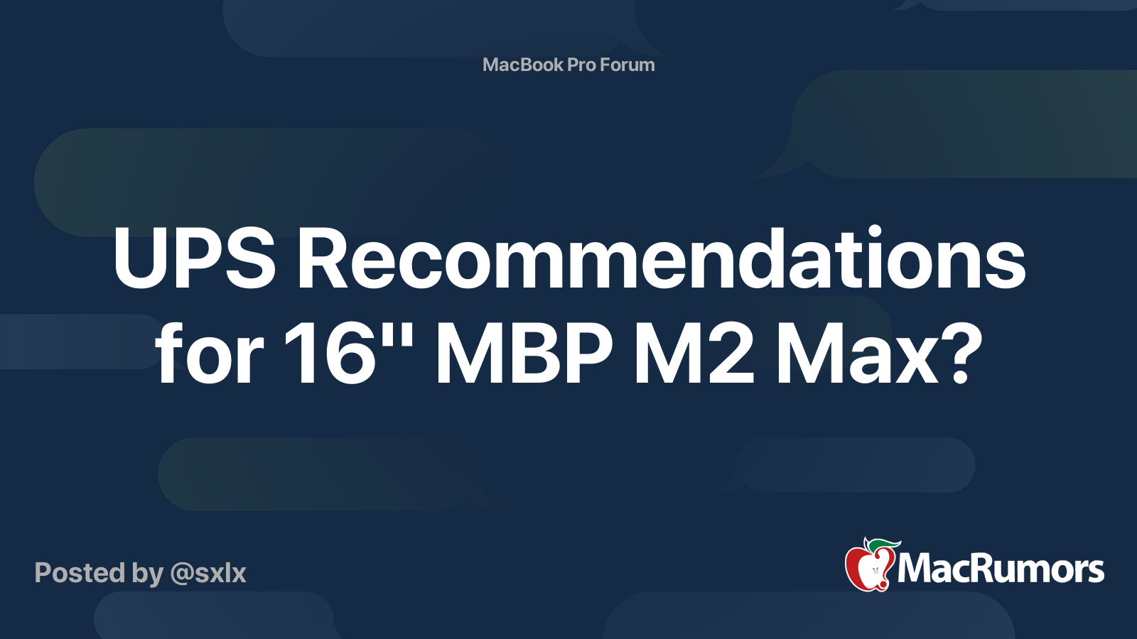 UPS Recommendations for 16" MBP M2 Max? | MacRumors Forums
