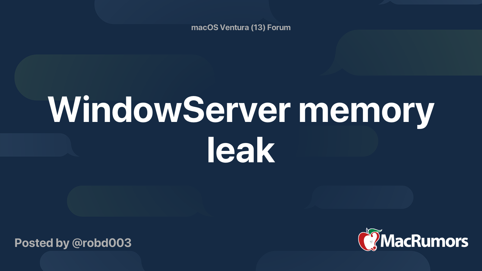 WindowServer memory leak | MacRumors Forums
