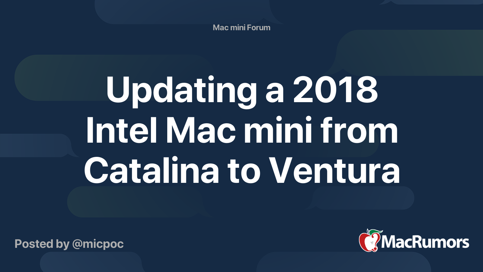 Updating a 2018 Intel Mac mini from Catalina to Ventura | MacRumors Forums