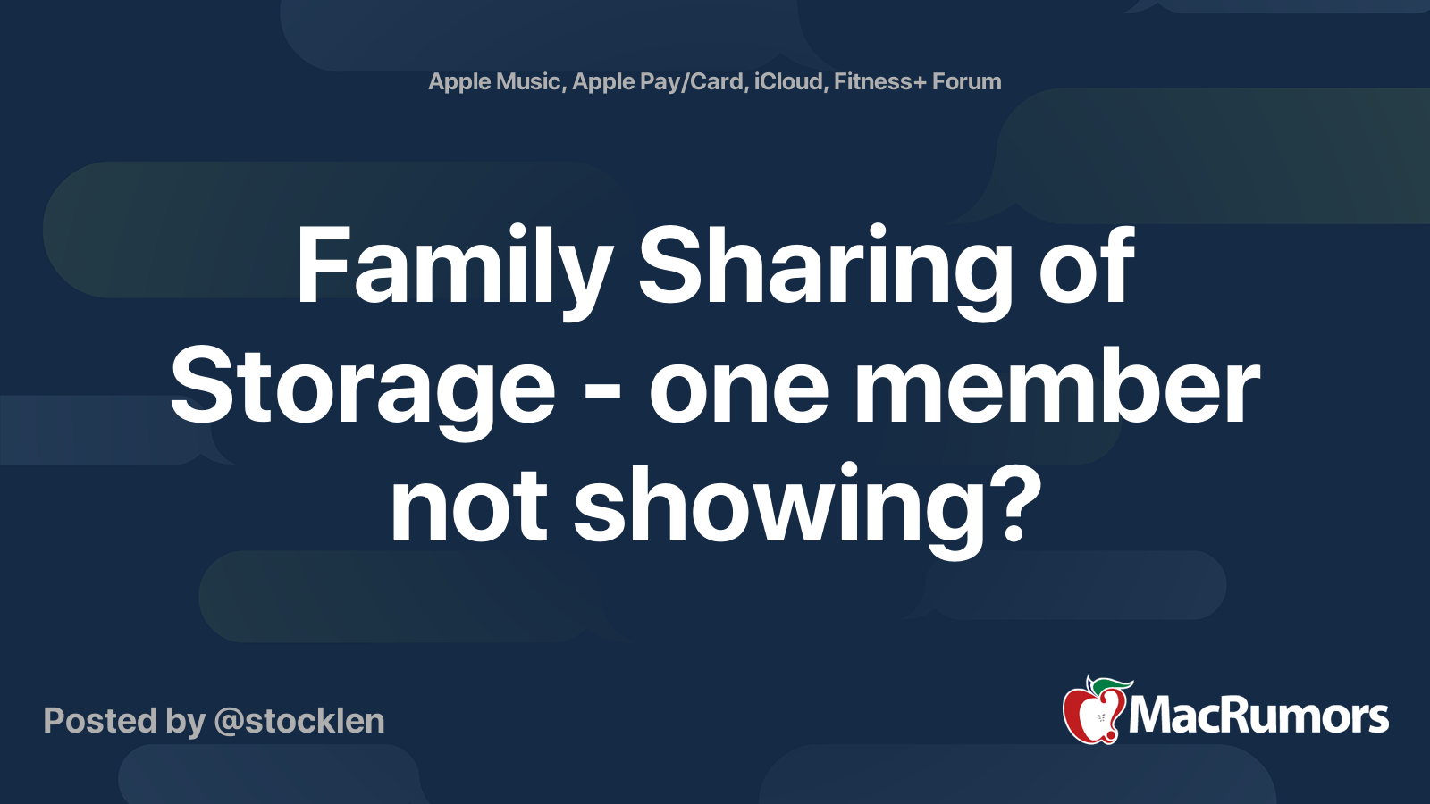 Family Sharing of Storage - one member not showing? | MacRumors Forums