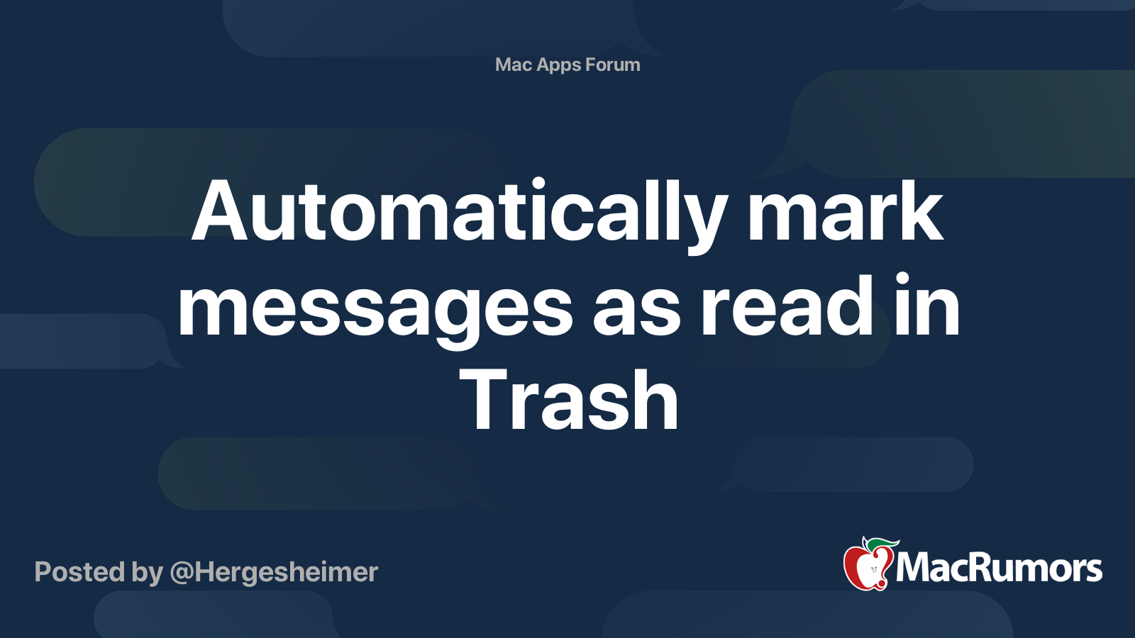 Automatically mark messages as read in Trash | MacRumors Forums