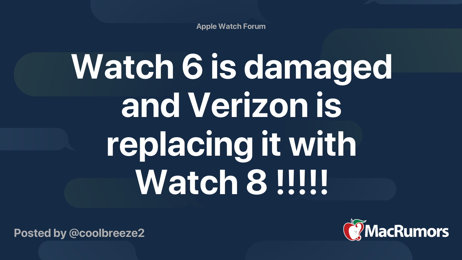 Watch 6 is damaged and Verizon is replacing it with Watch 8 ...