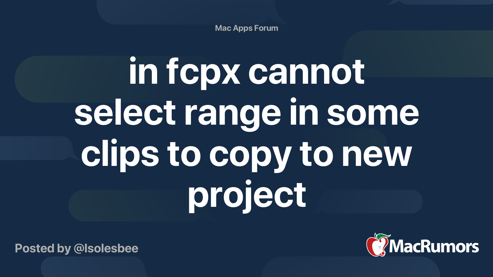 in fcpx cannot select range in some clips to copy to new project | MacRumors Forums