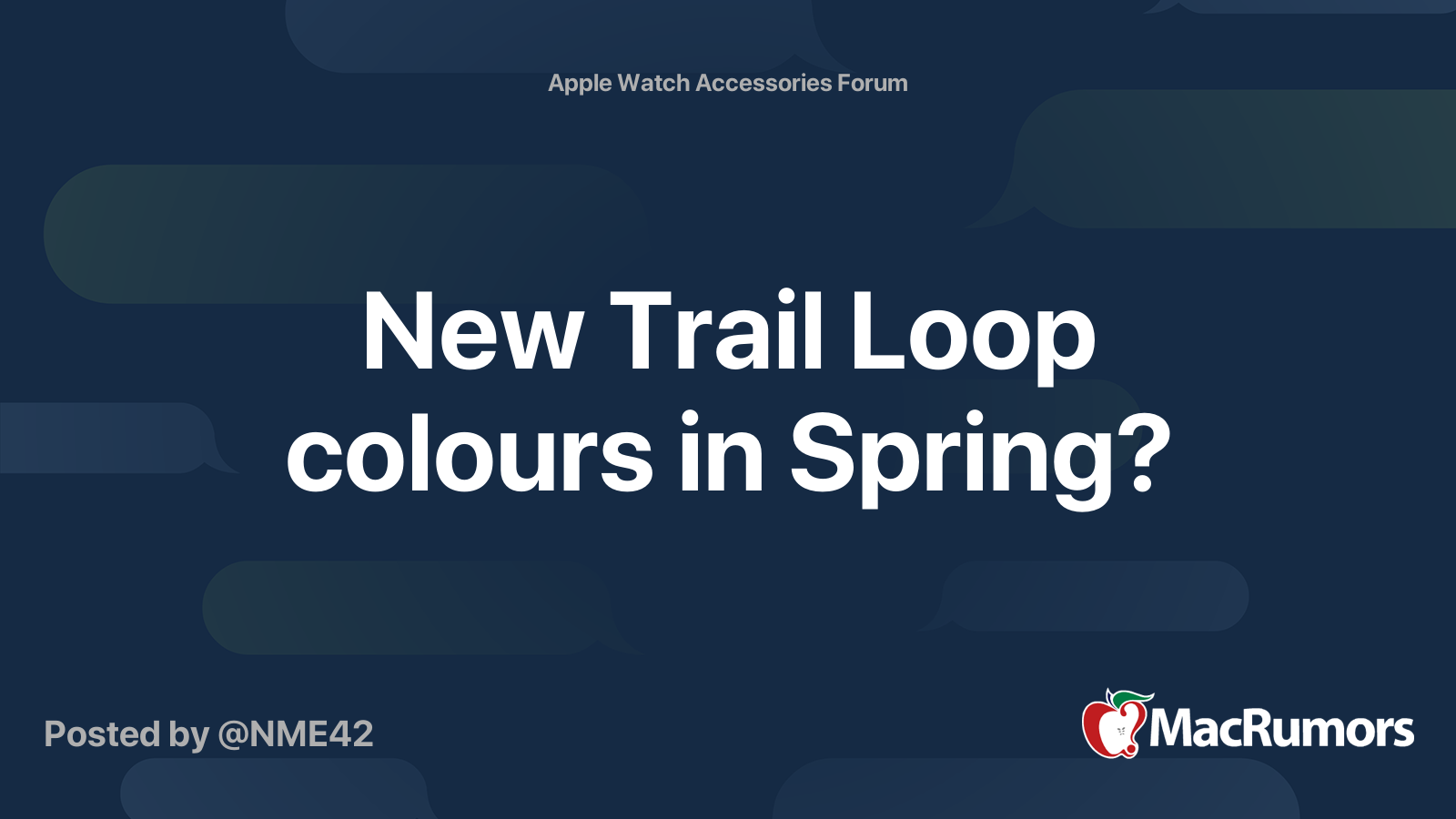 New Trail Loop colours in Spring? | MacRumors Forums