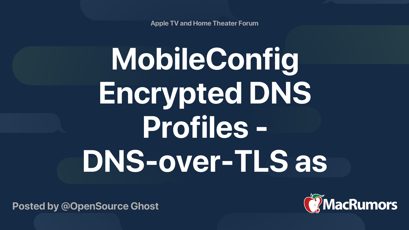 MobileConfig Encrypted DNS Profiles - DNS-over-TLS as fallback to DNS-over-HTTPS? | MacRumors Forums