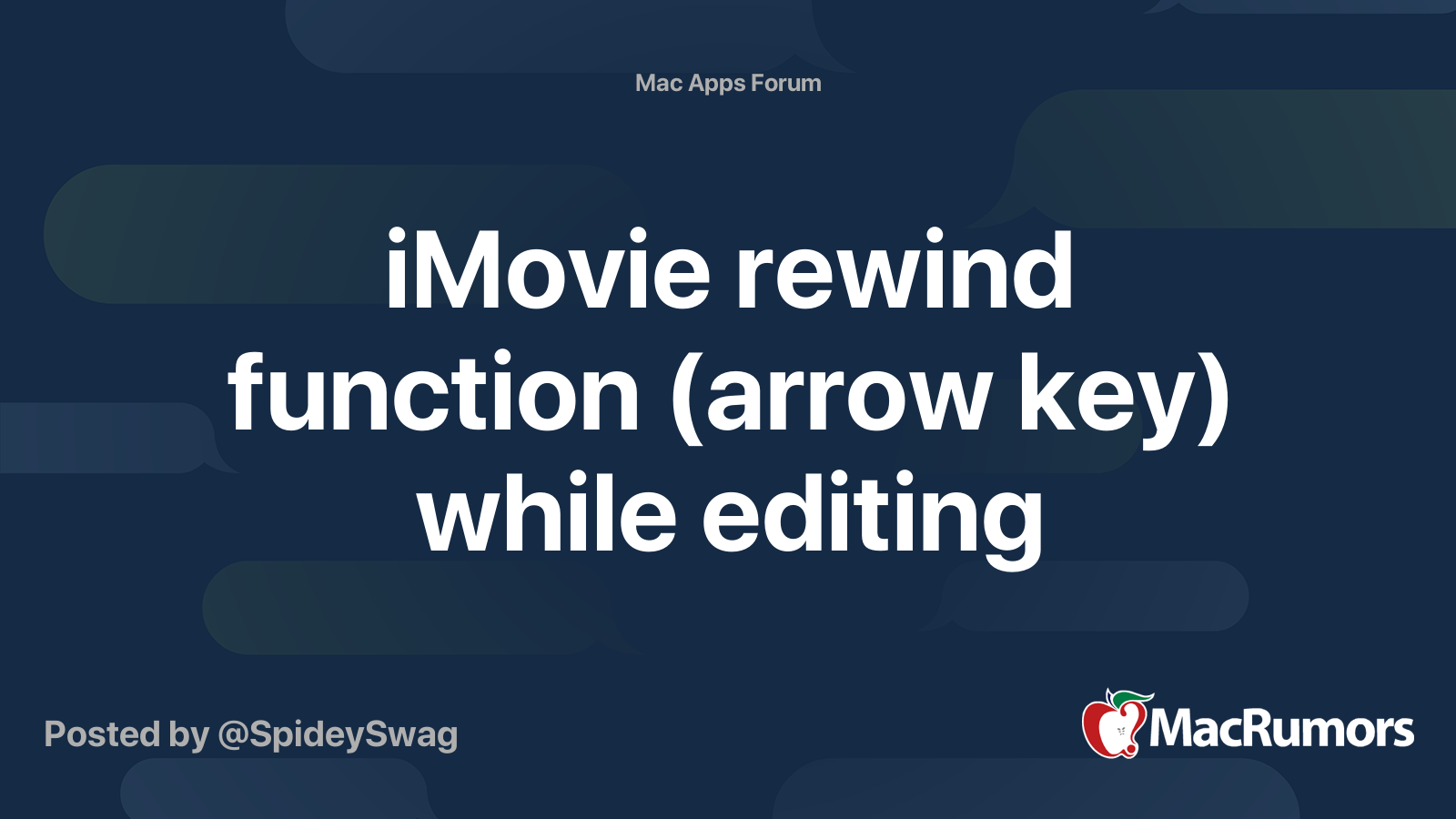 iMovie rewind function (arrow key) while editing | MacRumors Forums