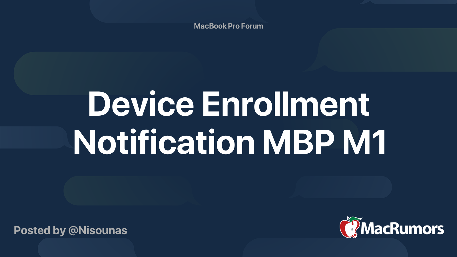 Device Enrollment Notification MBP M1 | MacRumors Forums