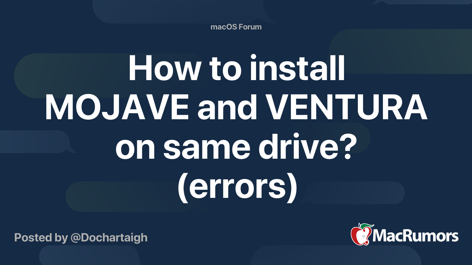 How to install MOJAVE and VENTURA on same drive? (errors) | MacRumors Forums