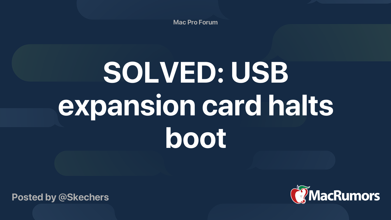 SOLVED: USB expansion card halts boot | MacRumors Forums