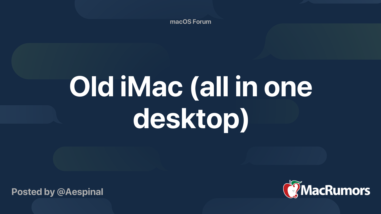 Old iMac (all in one desktop) | MacRumors Forums