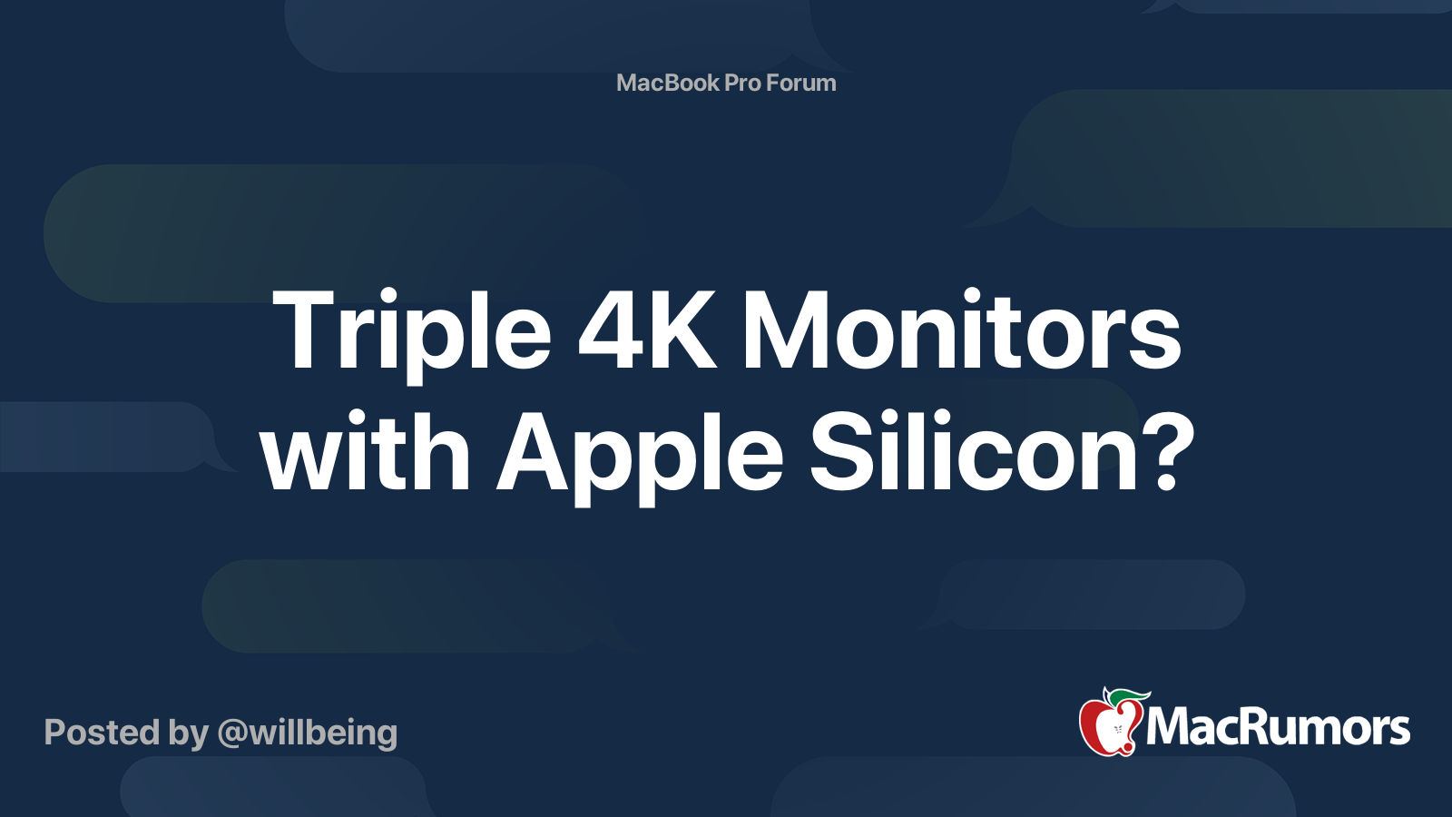 Triple 4K Monitors with Apple Silicon? | MacRumors Forums